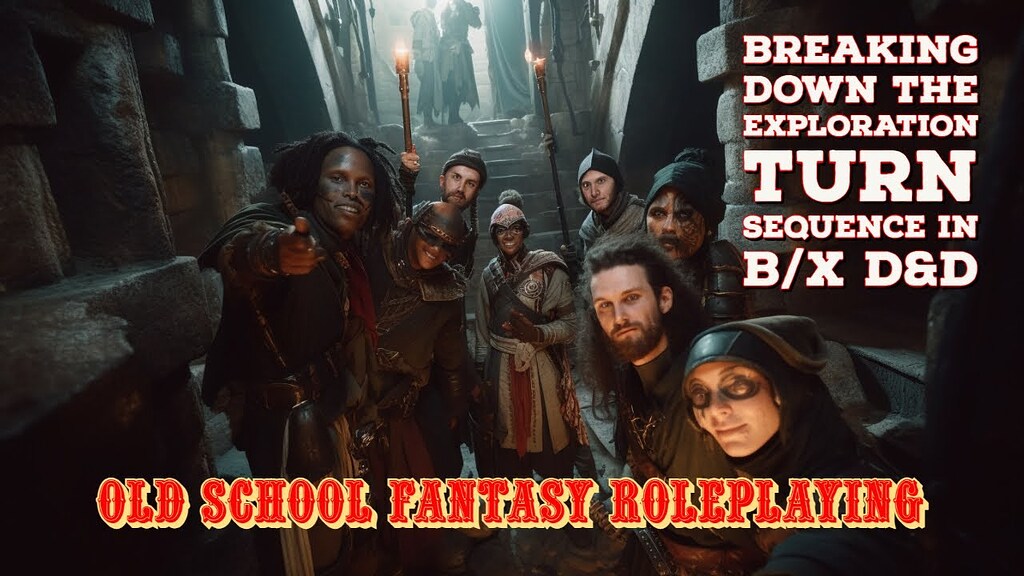 How Exploration Turns Work In B X D D and OSE Dungeon Master Tips how-exploration-turns-work-in-b-x-d-d-and-ose-dungeon-master-tips